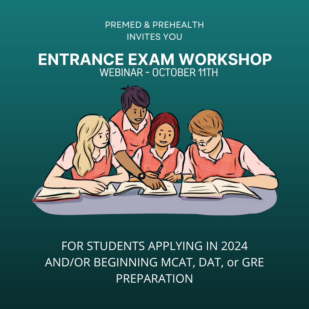 Entrance Exam Workshop | PreMed and PreHealth Advising Program