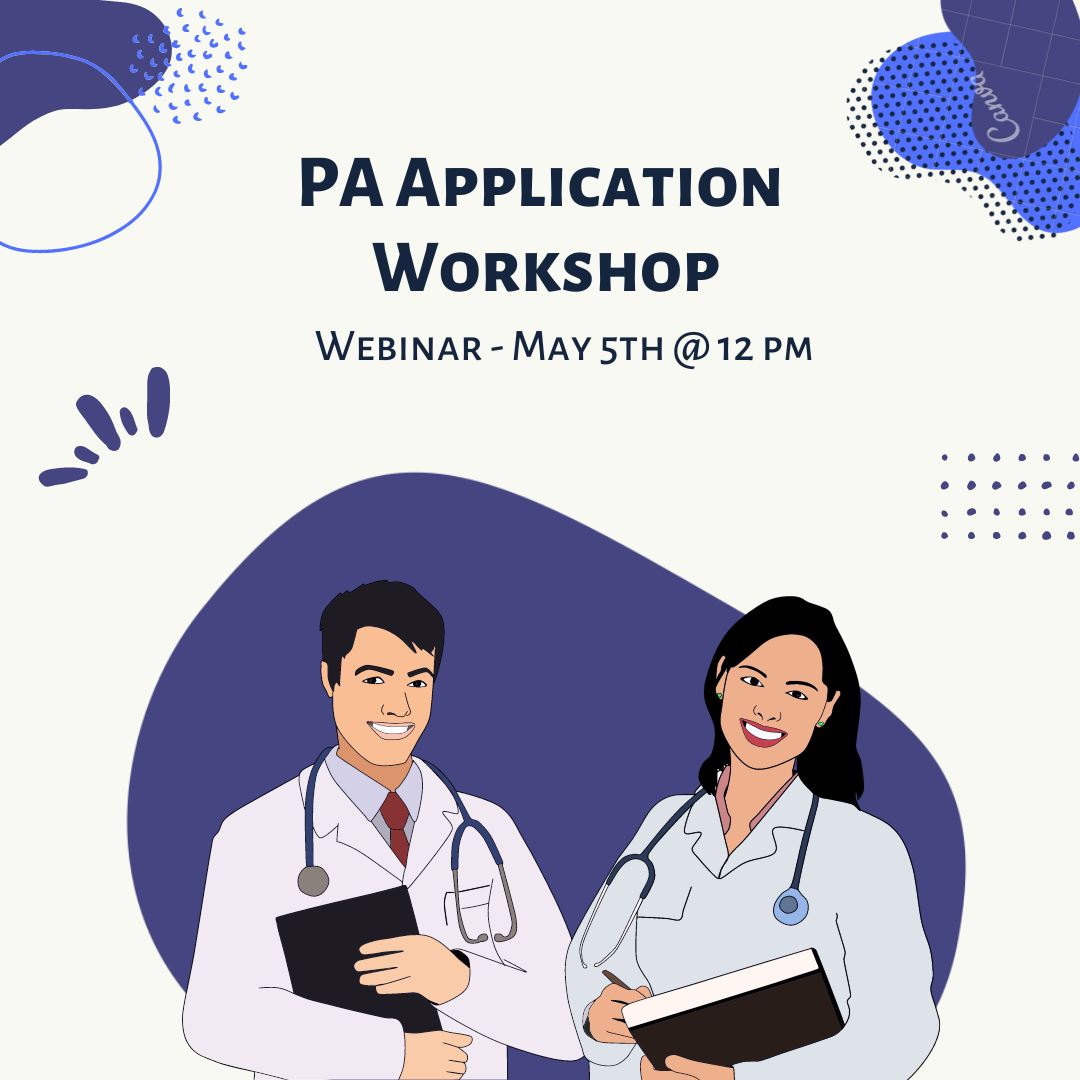 PA Application Workshop | PreMed and PreHealth Advising Program